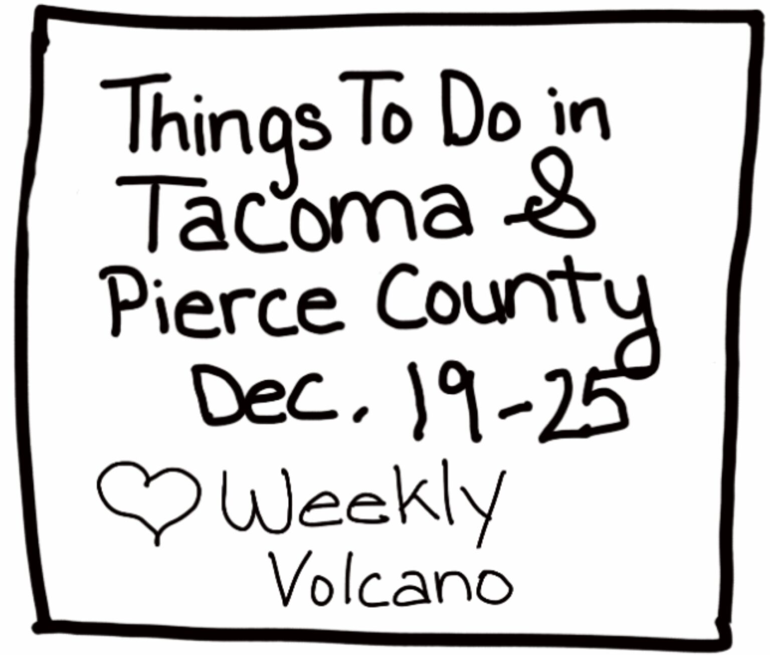 - Your source for local culture in Tacoma & Pierce County